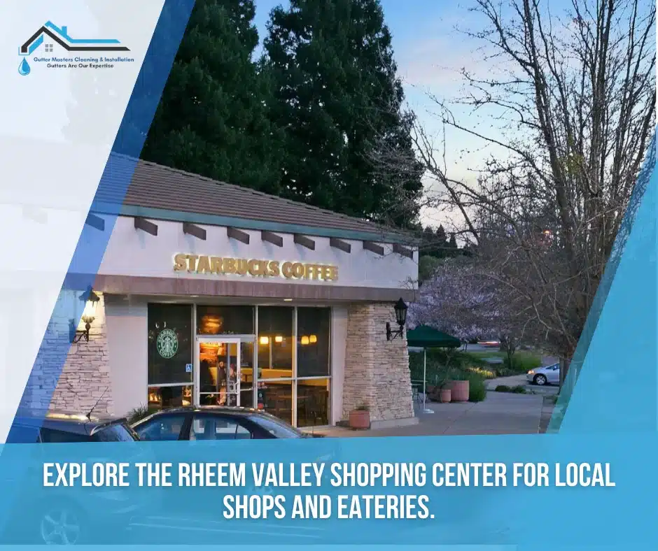 Look around for regional stores and restaurants in the Rheem Valley ...